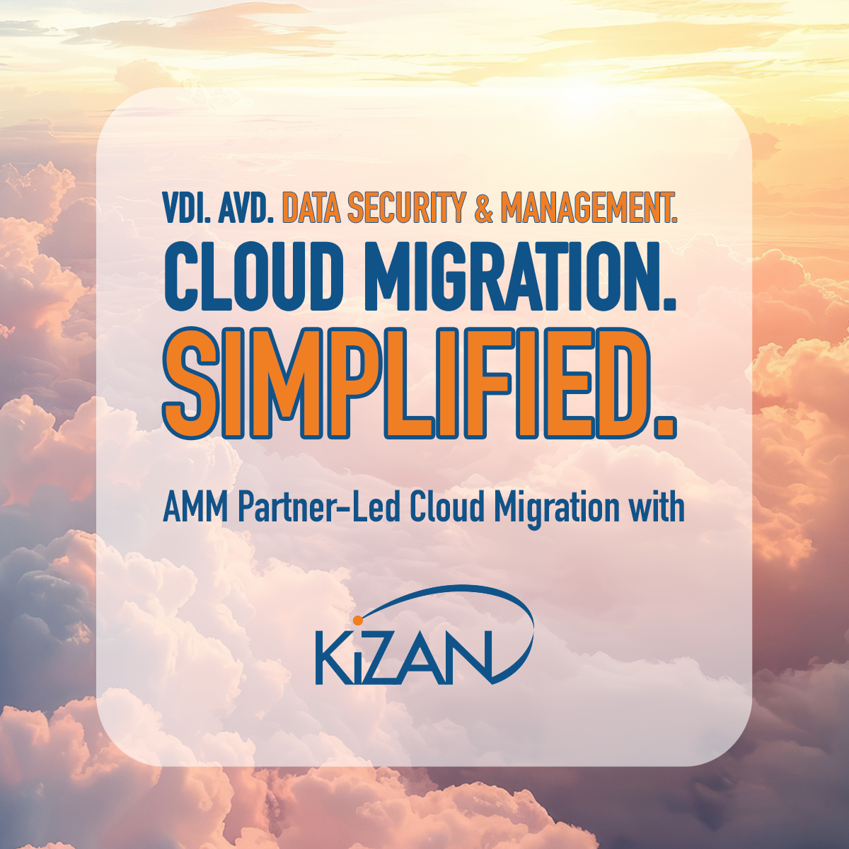 KiZAN™ Technologies Helps You Embrace Your Future with AMM