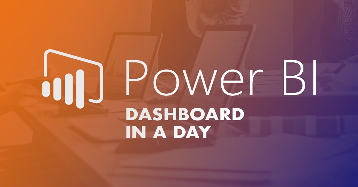 Power Bi Dashboard In A Day Workshop Offer Download